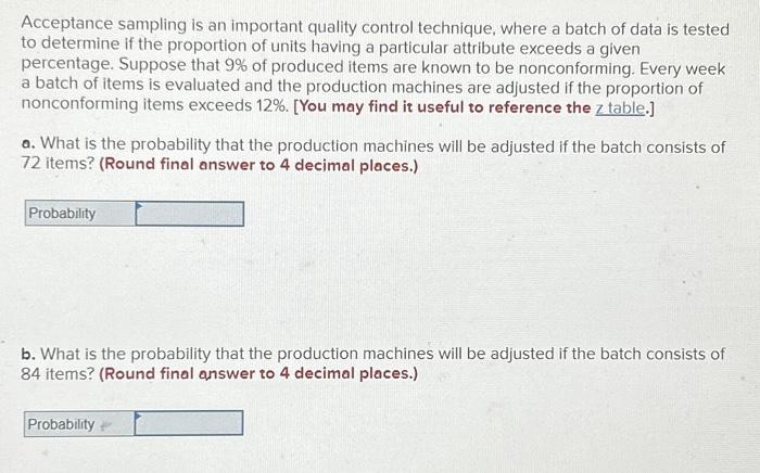 Solved Acceptance sampling is an important quality control | Chegg.com