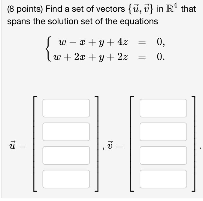 Solved (8 ﻿points) ﻿Find a set of vectors {vec(u),vec(v)} | Chegg.com