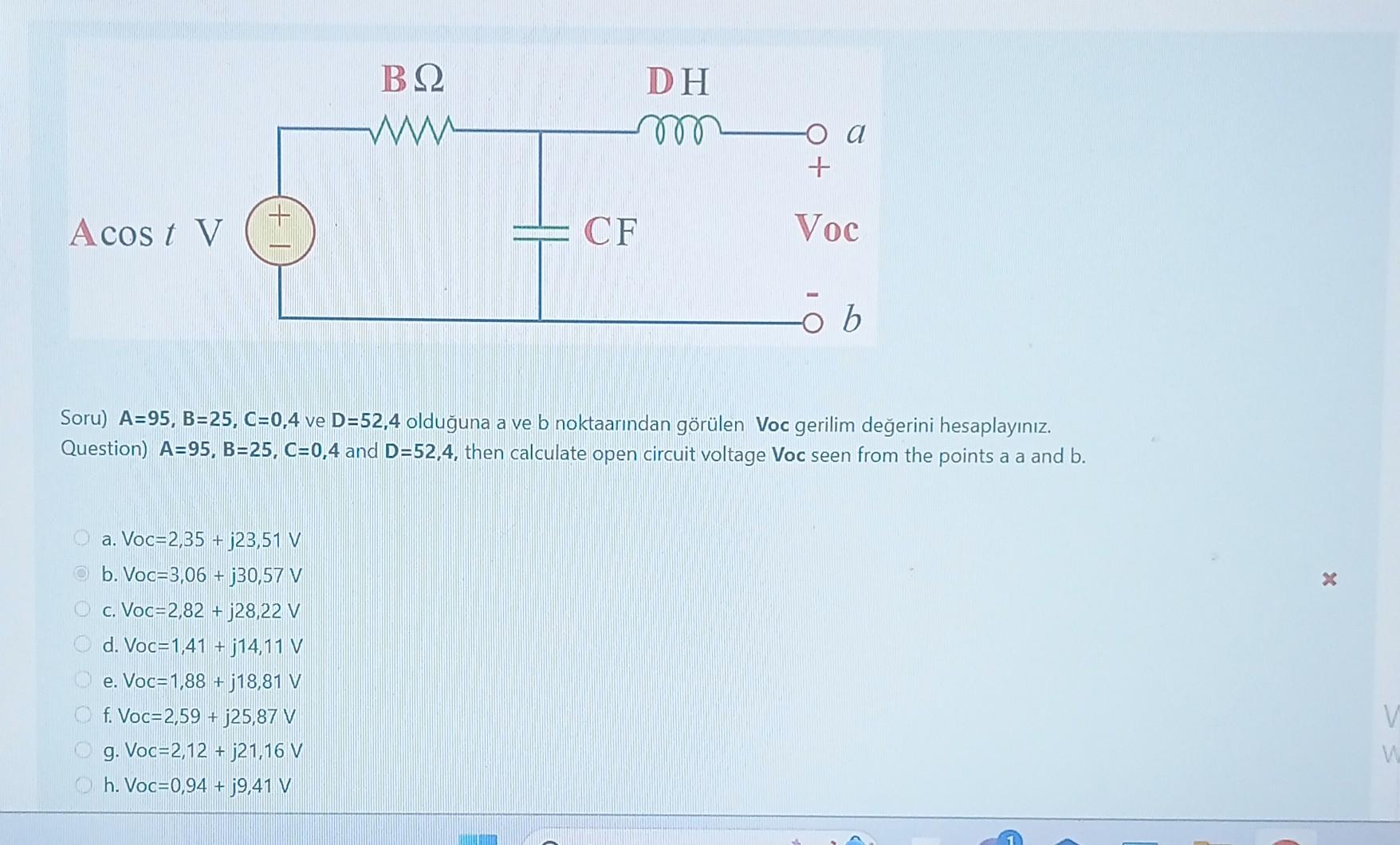 Solved Acost V + ΒΩ www a. Voc=2,35 + j23,51 V b. Voc-3,06 + | Chegg.com