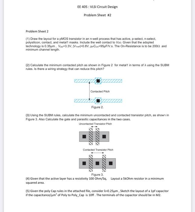 EE 405 : VLSI Circuit Design Problem Sheet #2 Problem | Chegg.com