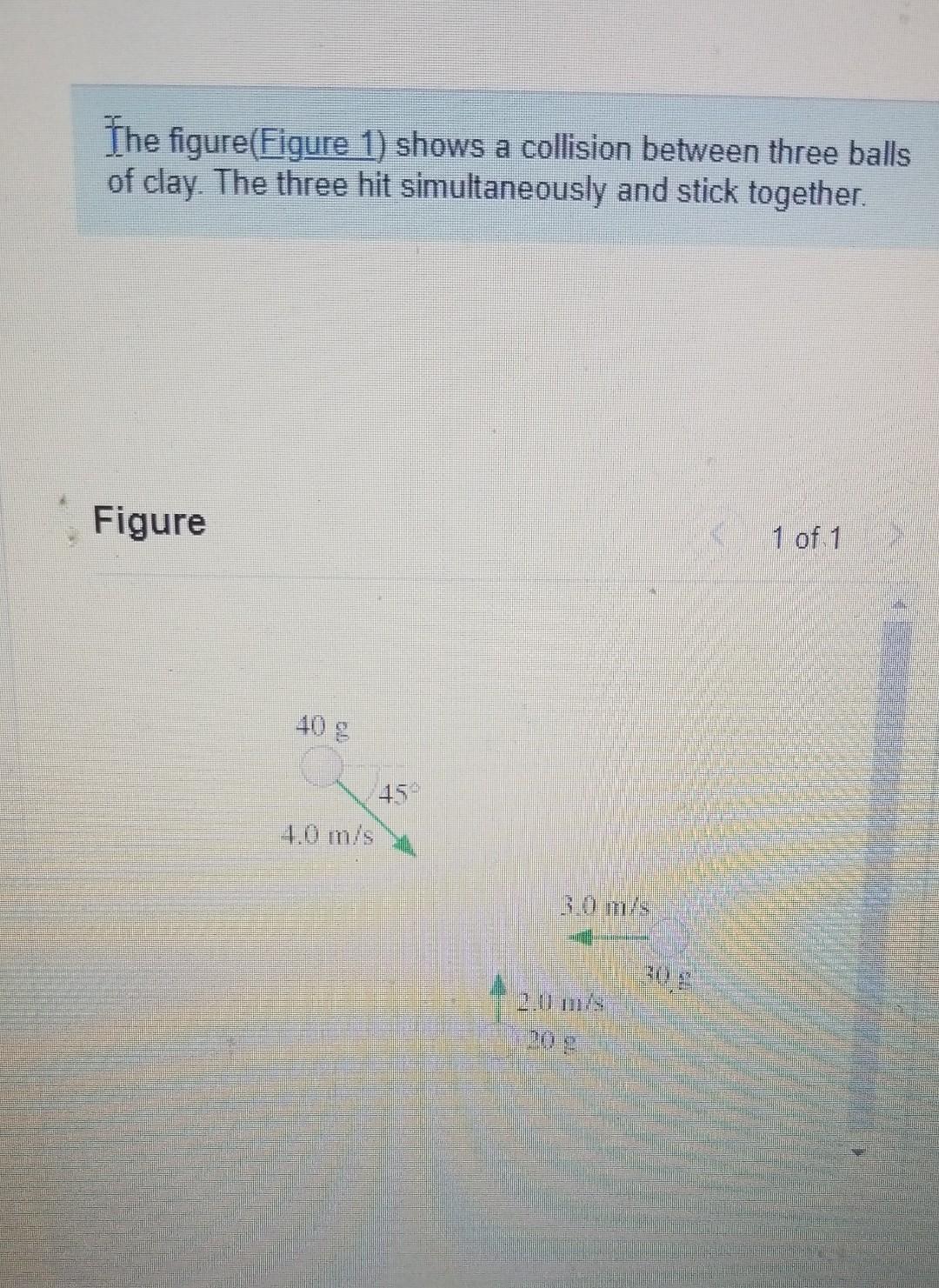 Solved a The figure(Figure 1) shows a collision between | Chegg.com