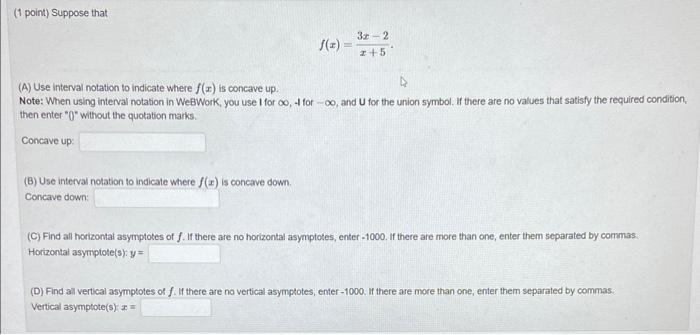 Solved (1 point) Suppose that f(x)=x+53x−2 (A) Use interval | Chegg.com