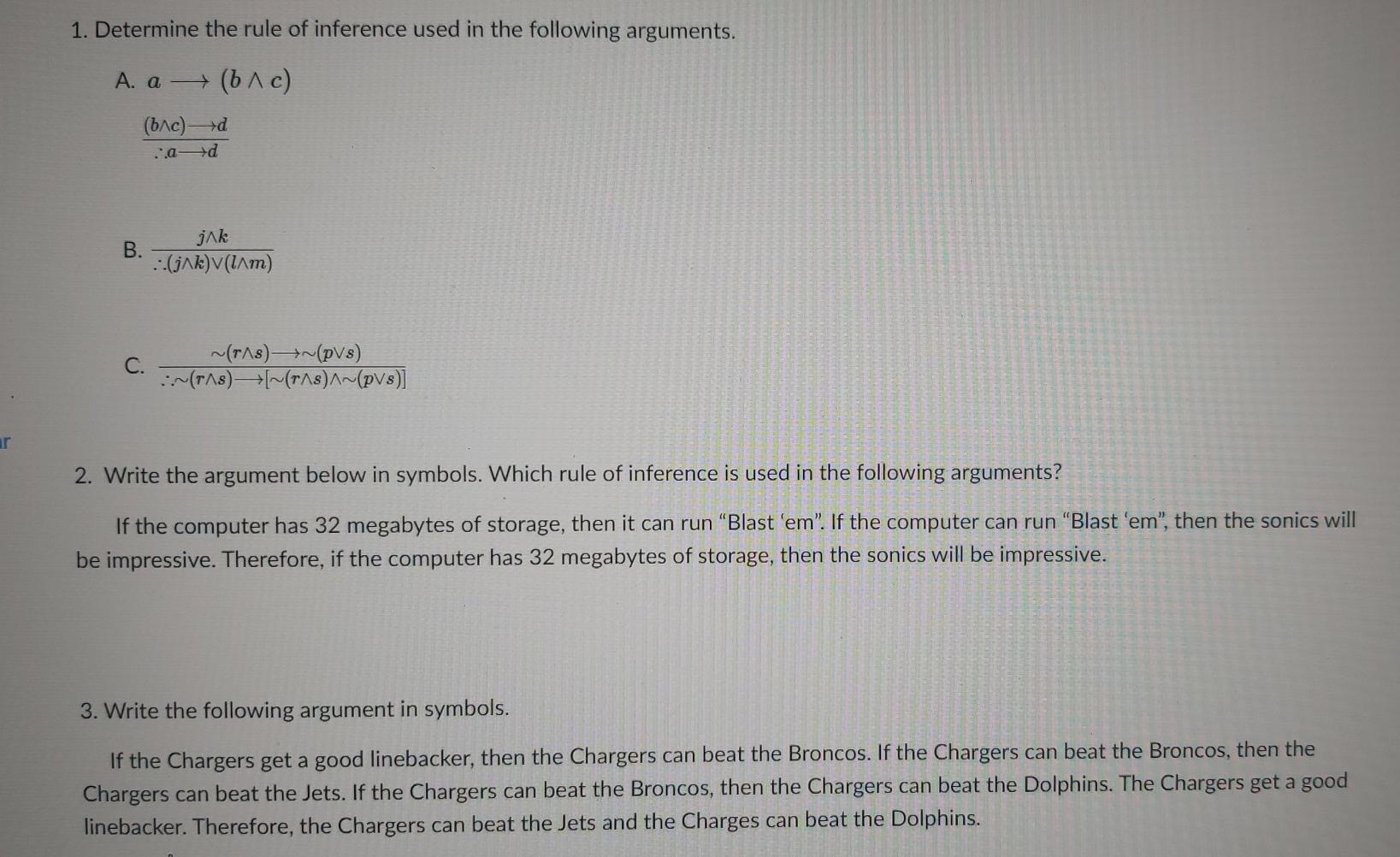Solved 1. Determine the rule of inference used in the | Chegg.com