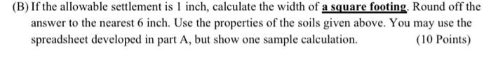 (B) If the allowable settlement is 1 inch, calculate | Chegg.com