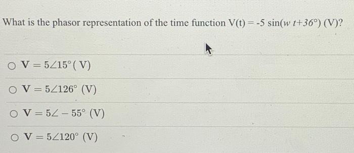 Solved What is the phasor representation of the time | Chegg.com