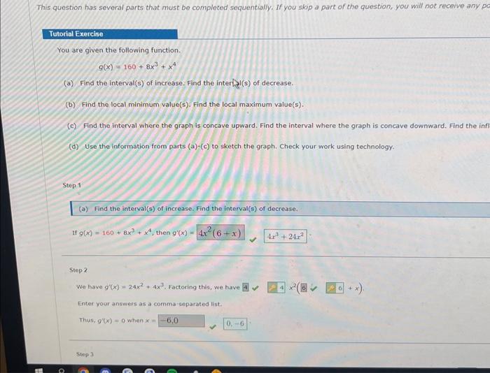Determine the interval of decrease. (Enter your | Chegg.com