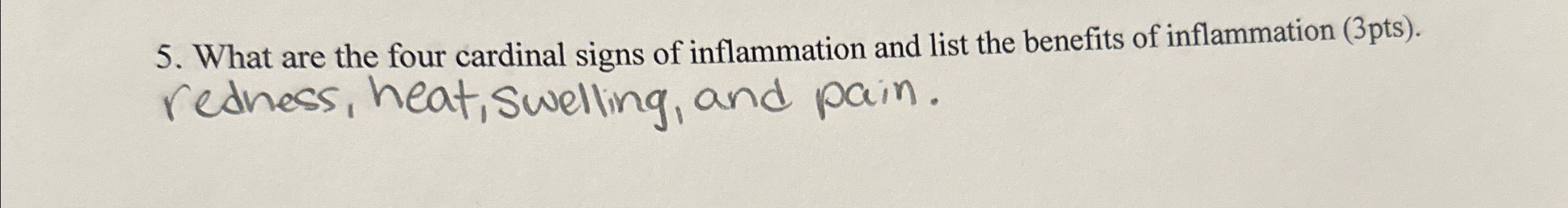 Solved What are the four cardinal signs of inflammation and | Chegg.com