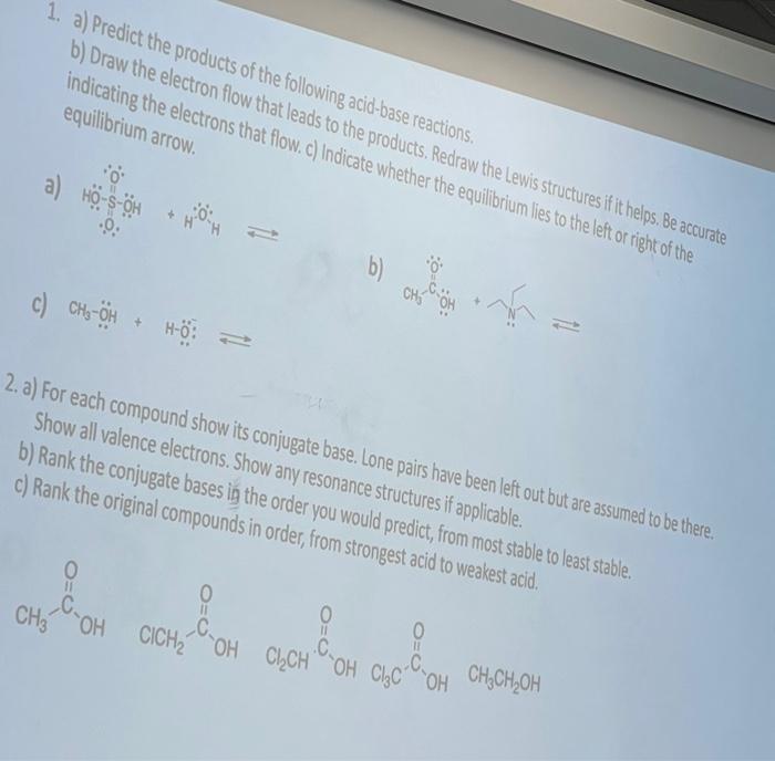 Solved 1. a) Predict the products of the following acid-base | Chegg.com