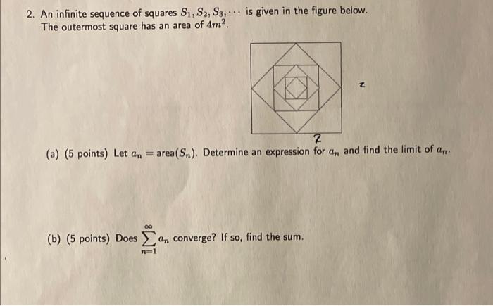 [Solved]: 2. An infinite sequence of squares ( S_{1}, S_{2
