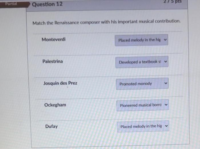 Match the Renaissance composer with his important | Chegg.com