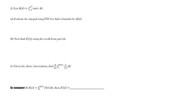 Solved 1.) Le A(x) = 5de 6) Evaluate the integral using FTC2 | Chegg.com