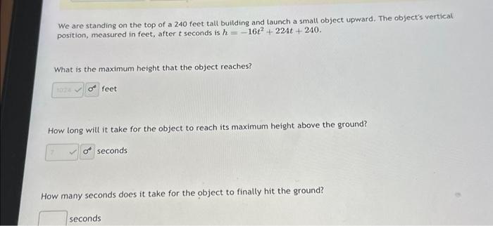 Solved We are standing on the top of a 240 feet tall | Chegg.com