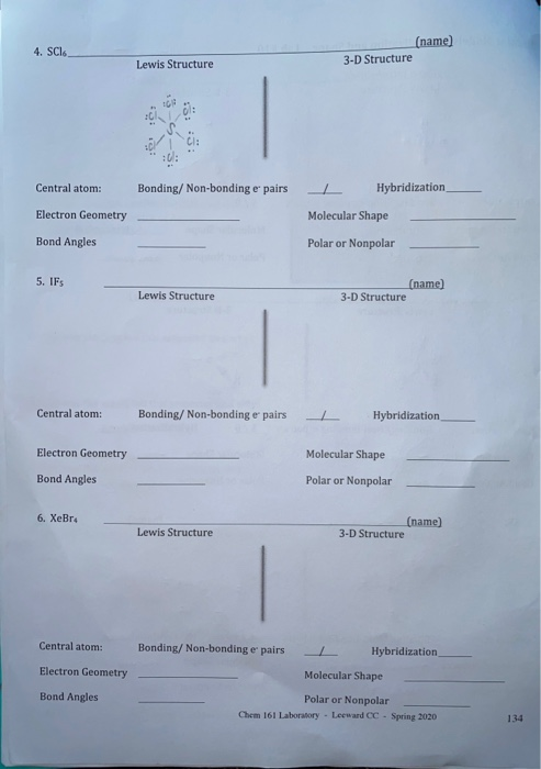 Solved 4. SCI. (name) 3-D Structure Lewis Structure Central | Chegg.com