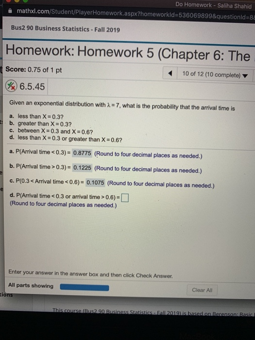 Solved Do Homework - Saliha Shahid mathxl.com/Student/Player | Chegg.com