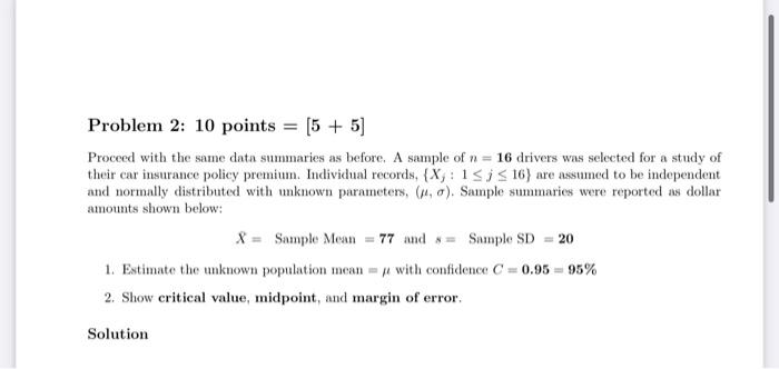 Solved Proceed with the same data summaries as before, A | Chegg.com
