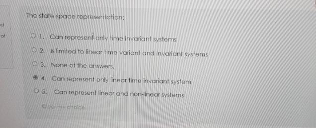Solved The state spade tepresentation:Can represent only | Chegg.com