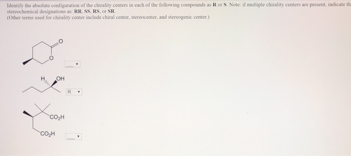 Solved identify the absolute configuration of the chirality | Chegg.com
