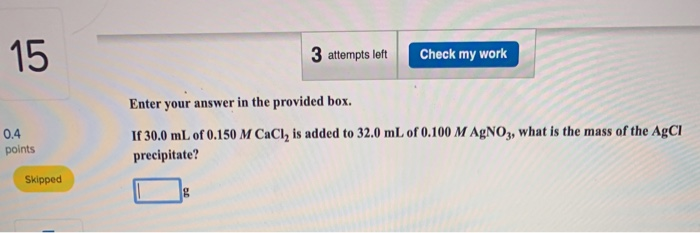 Solved 14 3 attempts left Check my work 0.4 points Enter | Chegg.com