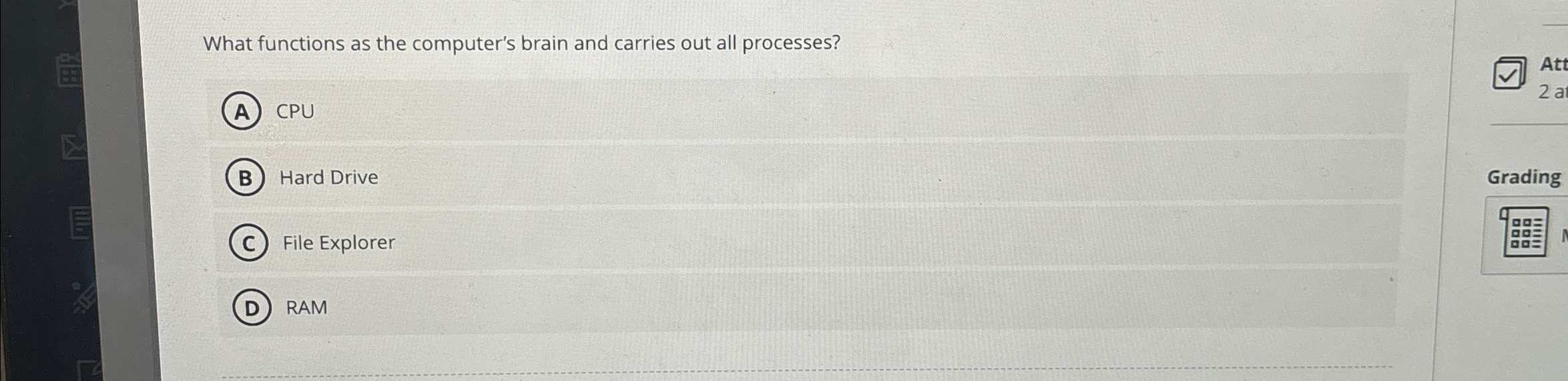 Solved What functions as the computer's brain and carries | Chegg.com