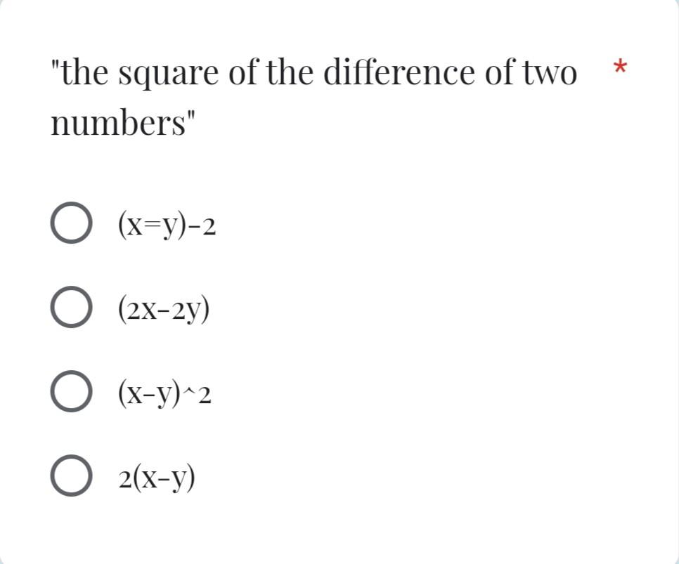 "the square of the difference of two * numbers" | Chegg.com