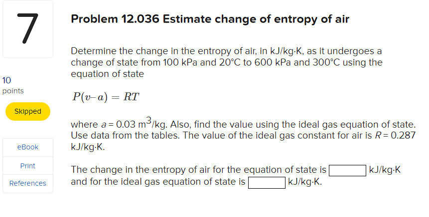 Solved Problem 12.036 ﻿Estimate change of entropy of | Chegg.com