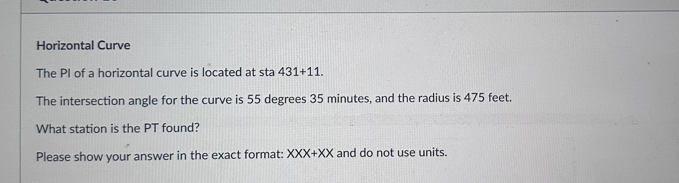 Solved Horizontal CurveThe PI of a horizontal curve is | Chegg.com