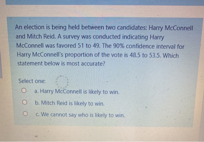 Solved An election is being held between two candidates: | Chegg.com