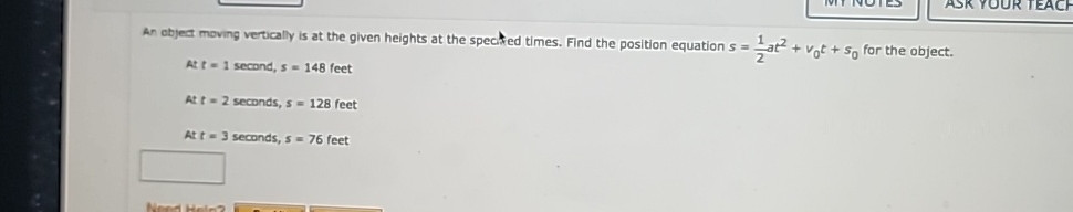 Solved An object moving vertically is at the given heights | Chegg.com