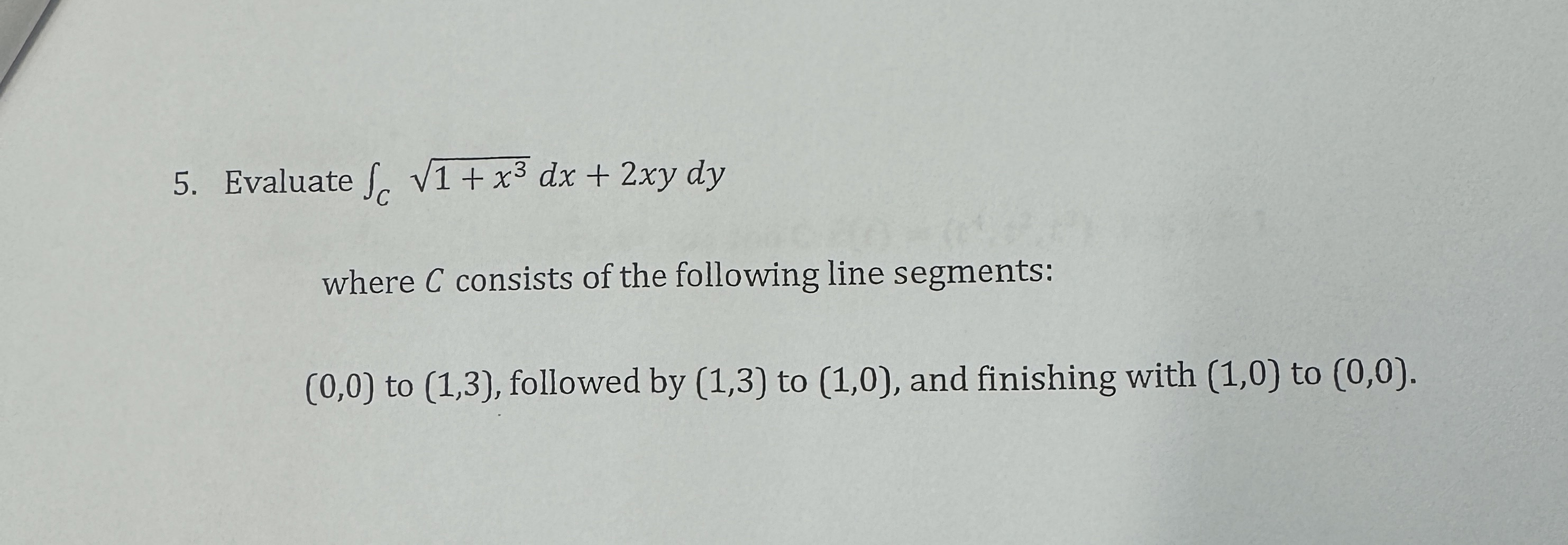 Solved Evaluate ∫C﻿1+x32dx+2xydywhere C ﻿consists of the | Chegg.com
