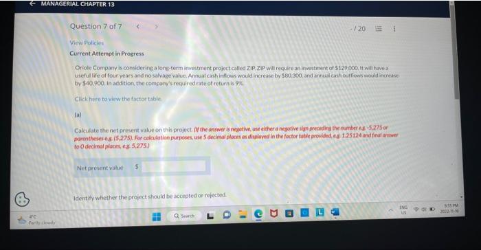Solved Current Attempt in Progress Oriole Company is | Chegg.com