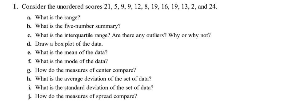 Solved 1. Consider the unordered scores | Chegg.com