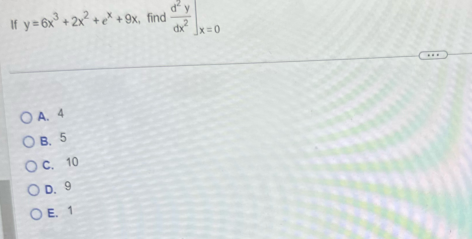 Solved If y=6x3+2x2+ex+9x, ﻿find | Chegg.com