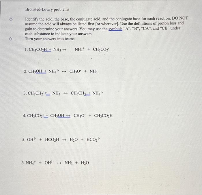 Solved Bronsted-Lowry problems Identify the acid, the base, | Chegg.com