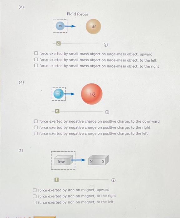 Solved (d) force exerted by small-mass object on large-mass | Chegg.com