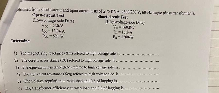 Solved obtained from short-circuit and open circuit tests of | Chegg.com