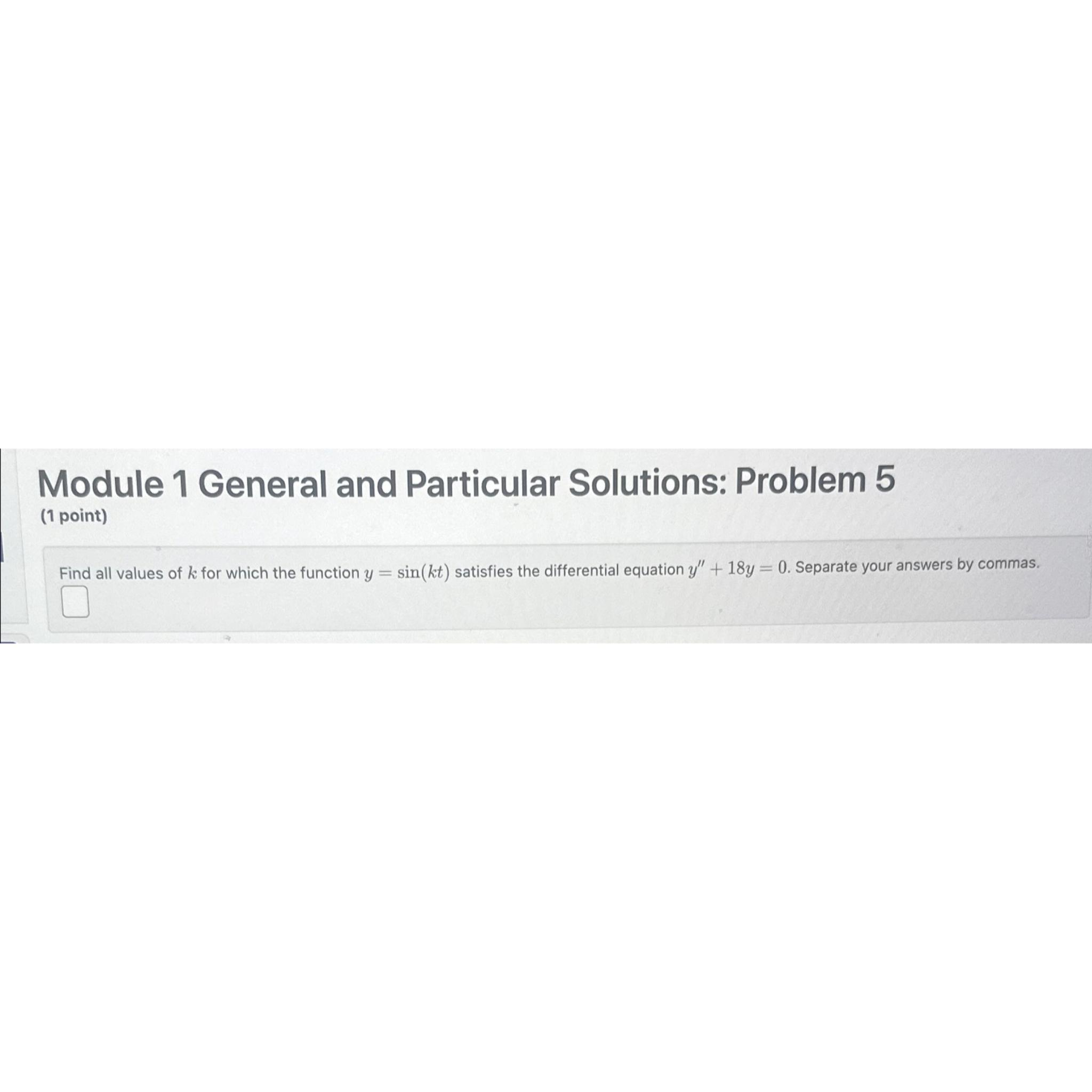 Solved Module 1 ﻿General and Particular Solutions: Problem | Chegg.com