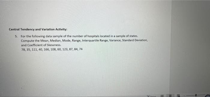 Solved Central Tendency and Variation Activity: 5. For the | Chegg.com