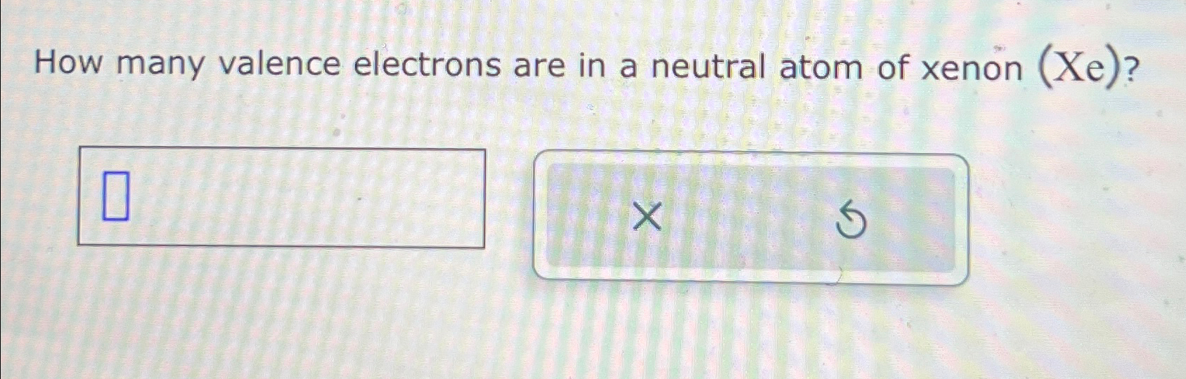 Solved How many valence electrons are in a neutral atom of | Chegg.com
