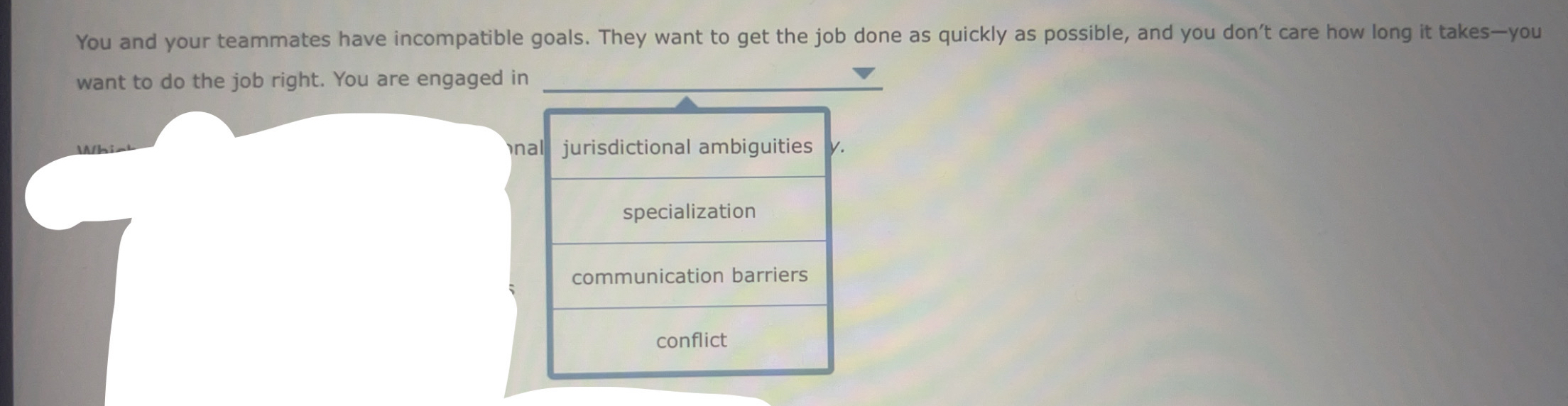 Solved You and your teammates have incompatible goals. They | Chegg.com