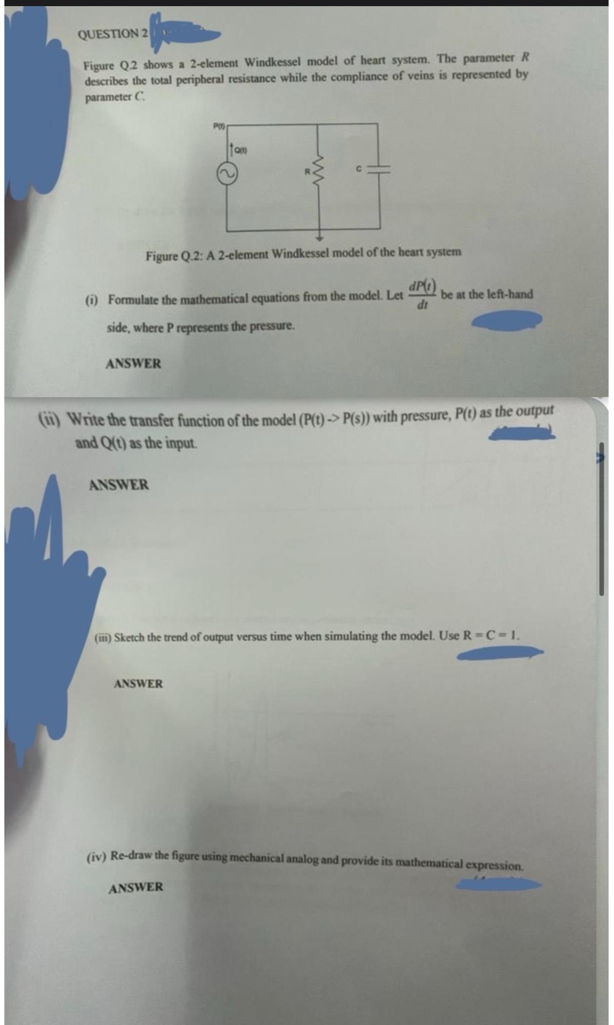 QUESTION 2Figure Q.2 ﻿shows a 2-element Windkessel | Chegg.com