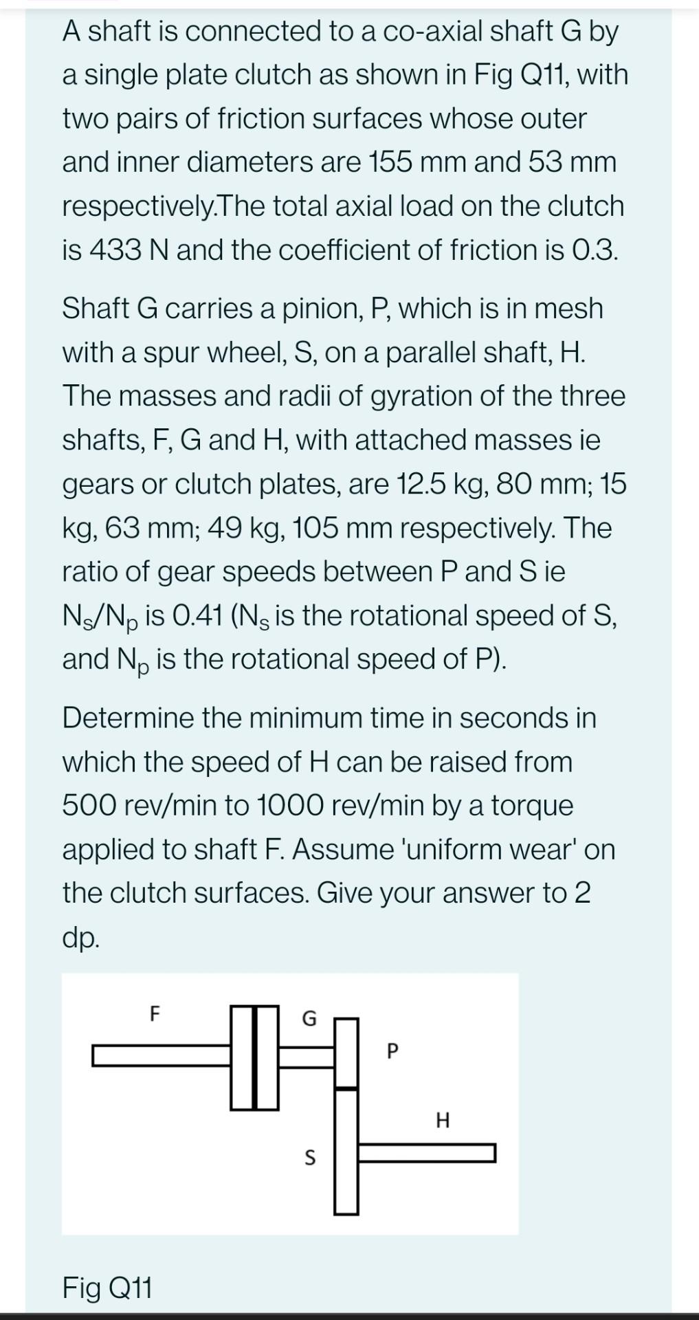 Solved A shaft is connected to a co-axial shaft G by a | Chegg.com