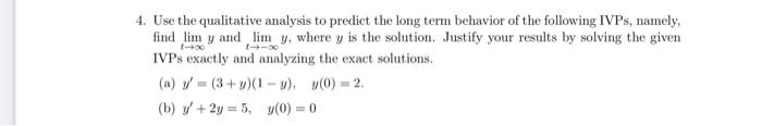 Solved 4. Use the qualitative analysis to predict the long | Chegg.com