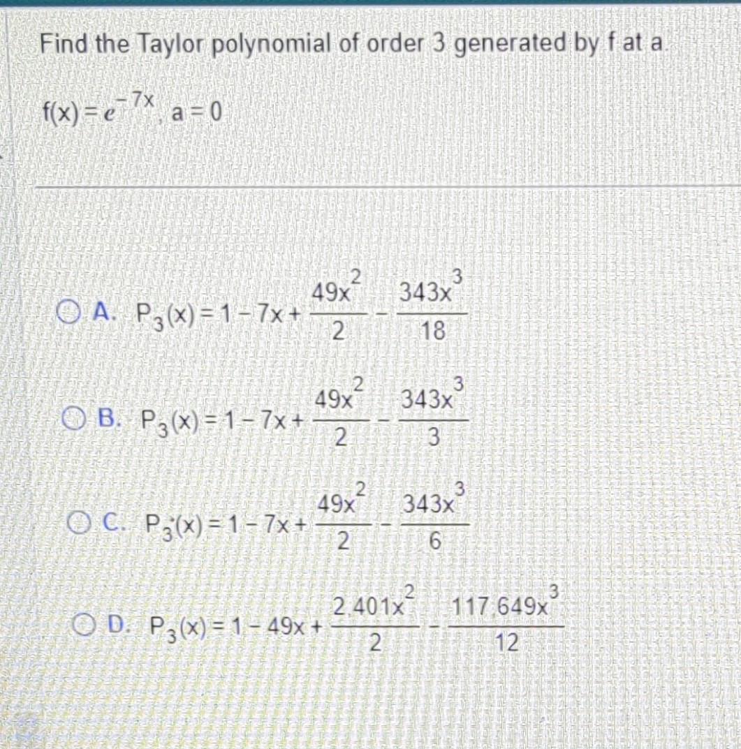 Solved Find the Taylor polynomial of order 3 generated by f | Chegg.com