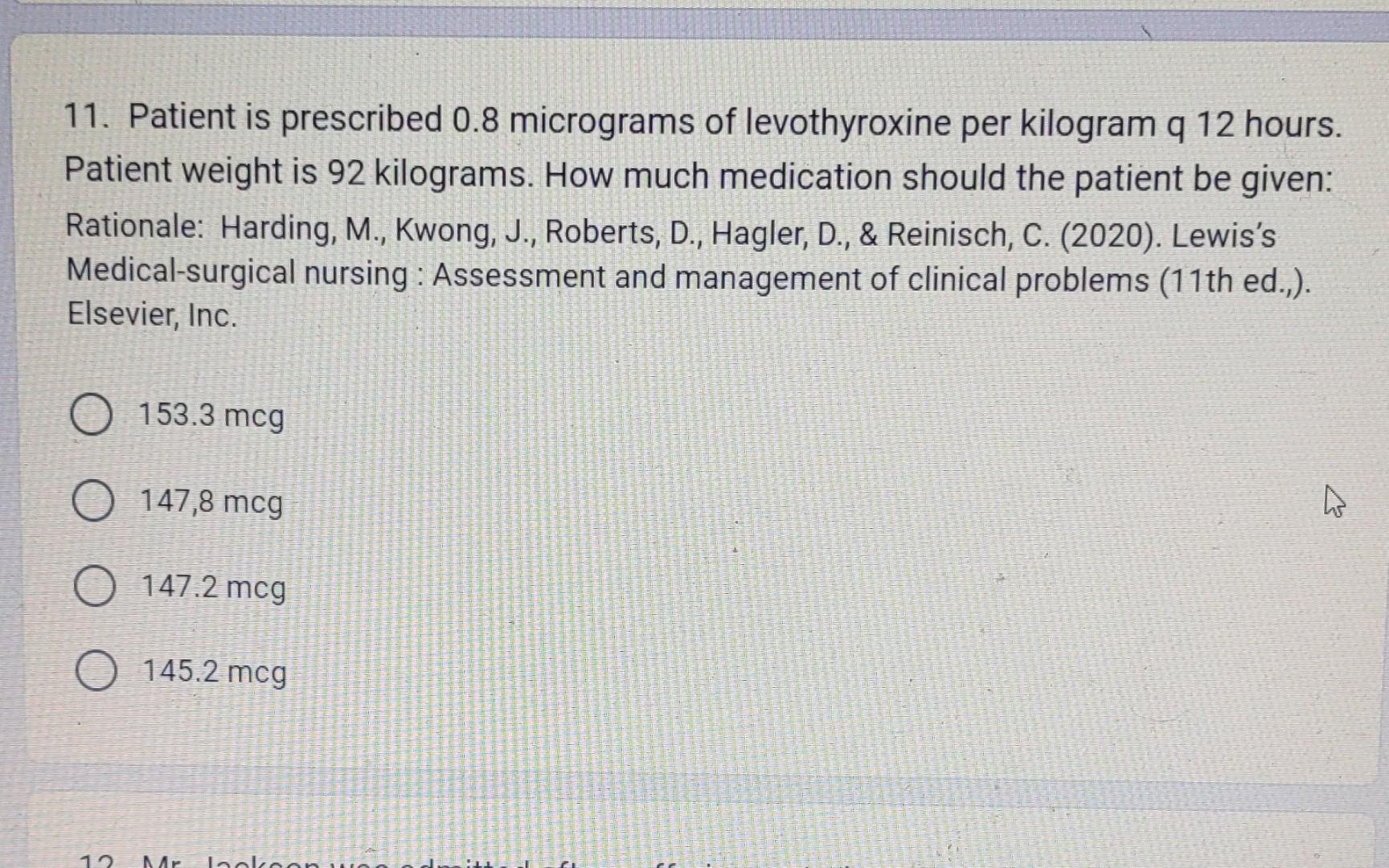 Solved 11. Patient is prescribed 0.8 micrograms of | Chegg.com