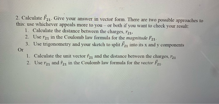 Solved Calculate the net force on the 1 nC charge in the | Chegg.com