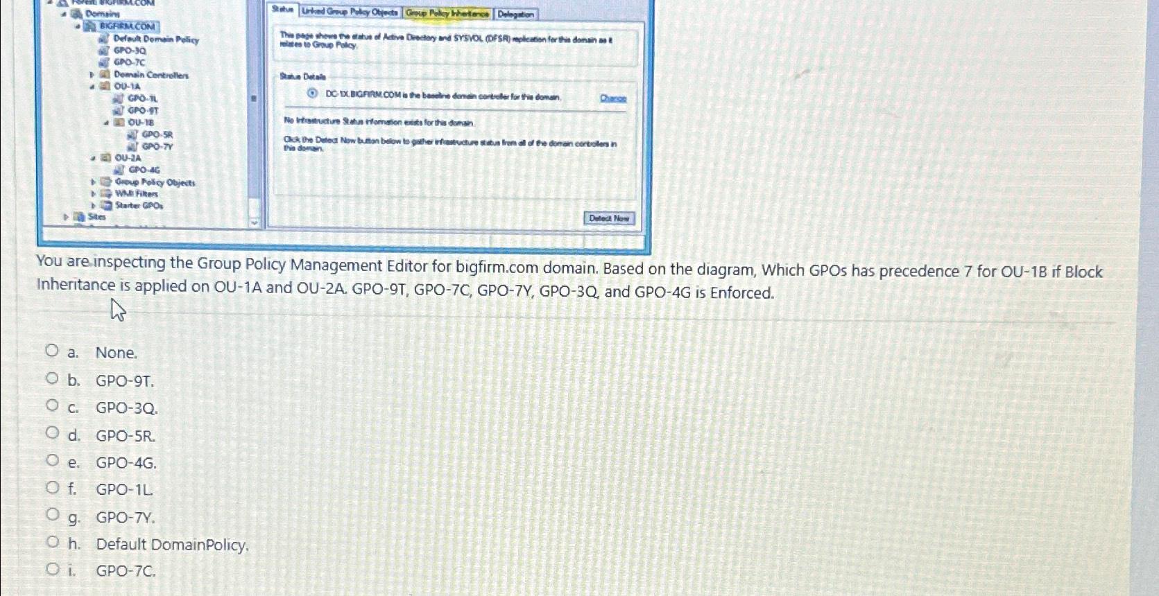 Solved You are inspecting the Group Policy Management Editor | Chegg.com