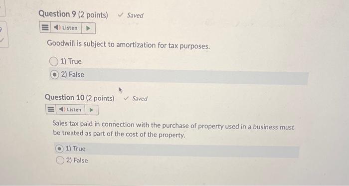 Goodwill is subject to amortization for tax purposes. | Chegg.com