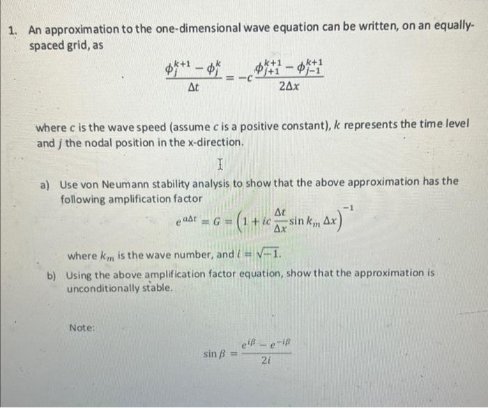 Solved An approximation to the one-dimensional wave equation | Chegg.com