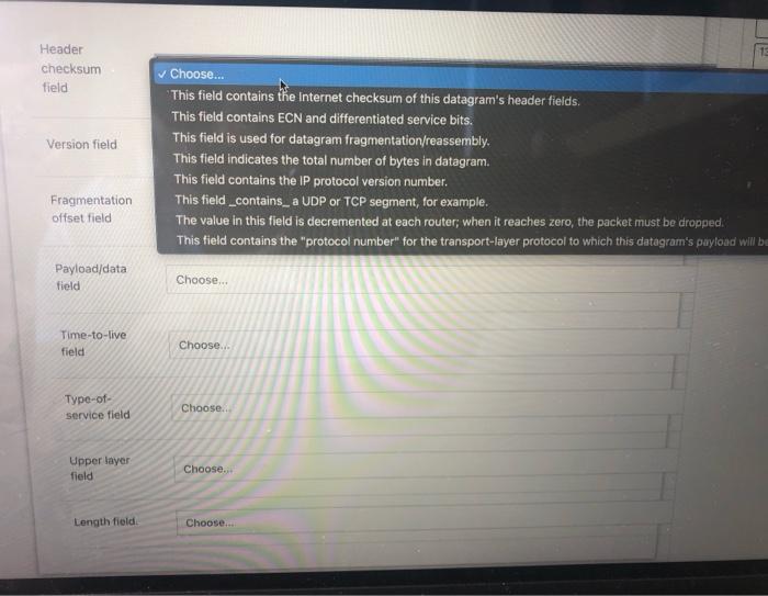 Solved 4.3-2. The IPv4 header. Match each of the following | Chegg.com