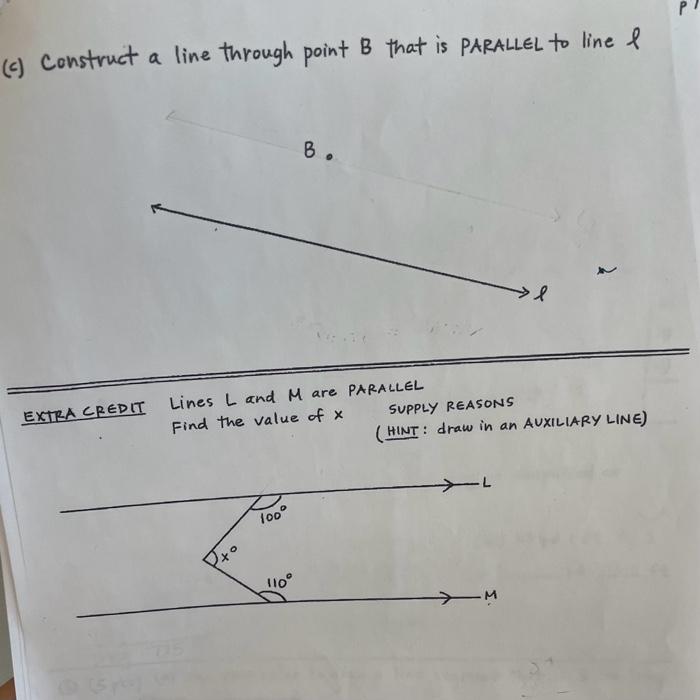 Solved (c) Construct a line through point B that is PARALLEL | Chegg.com